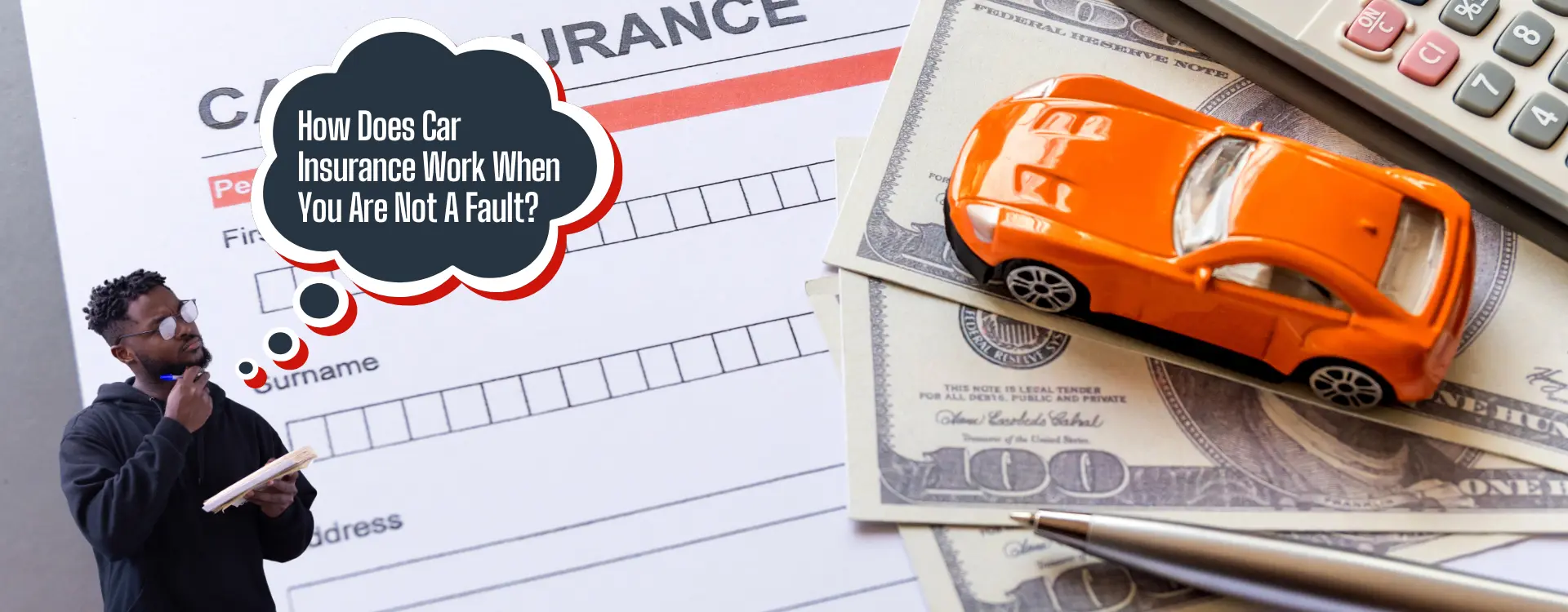 How Does Car Insurance Work When You are Not At Fault?