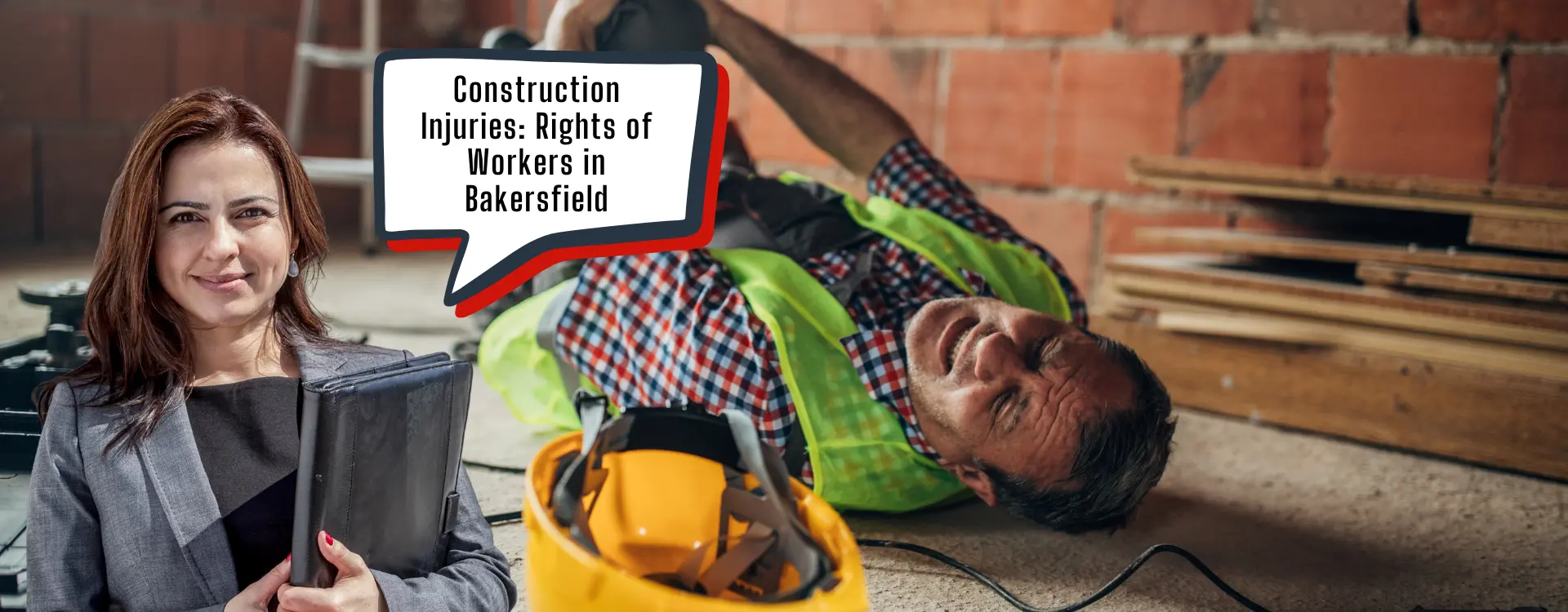 Construction Injuries: Rights of Workers in Bakersfield